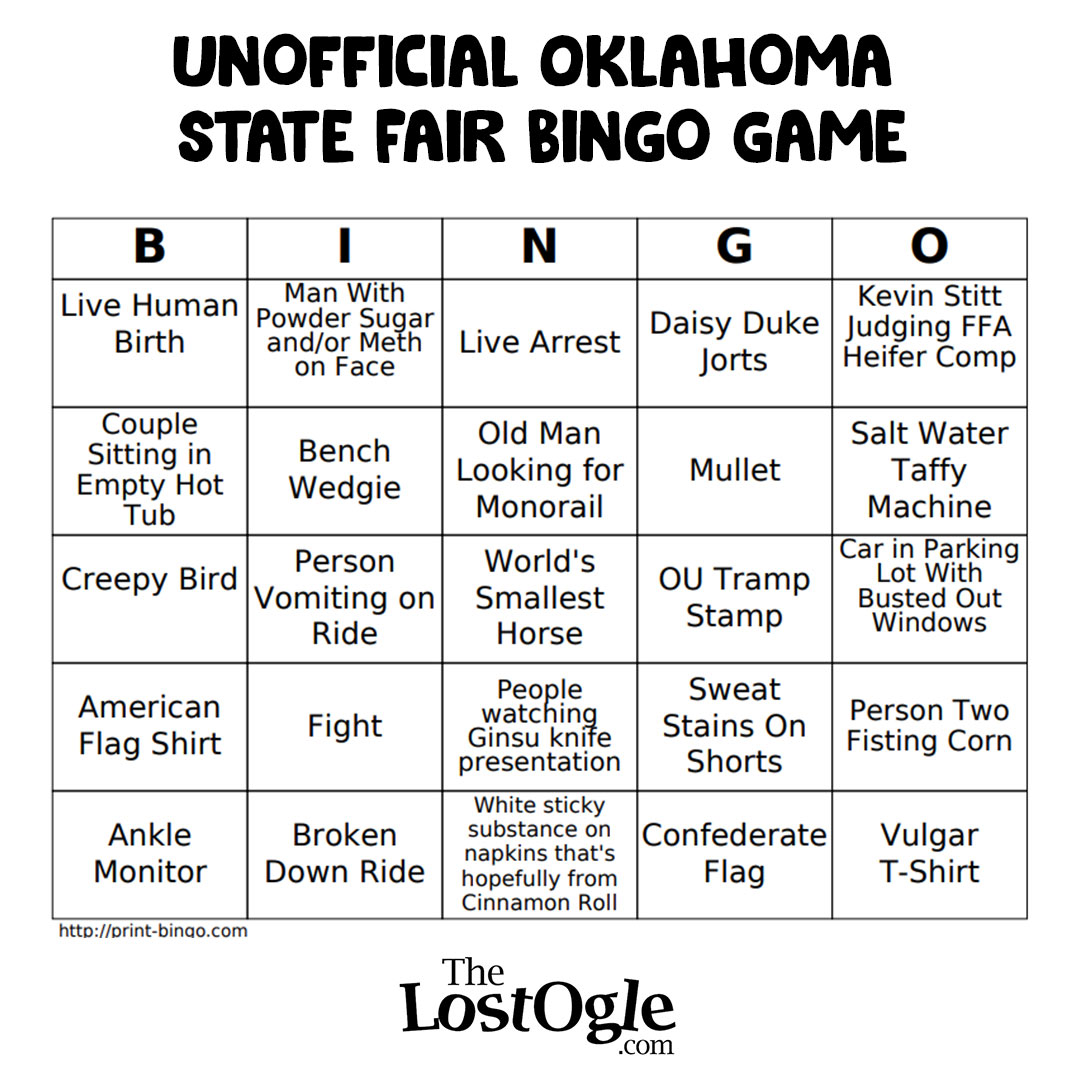 Download TLO's unofficial Oklahoma State Fair Bingo Cards! - The Lost Ogle