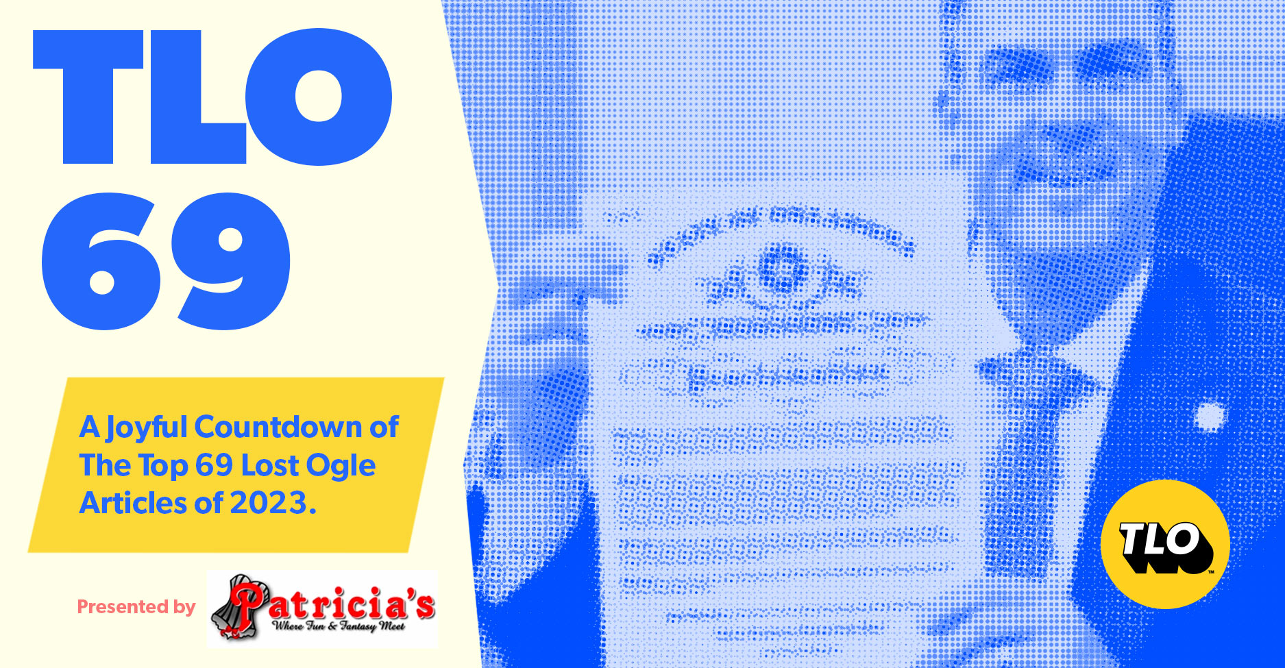 Top 69 TLO Articles of 2023 (Part 2) - The Lost Ogle
