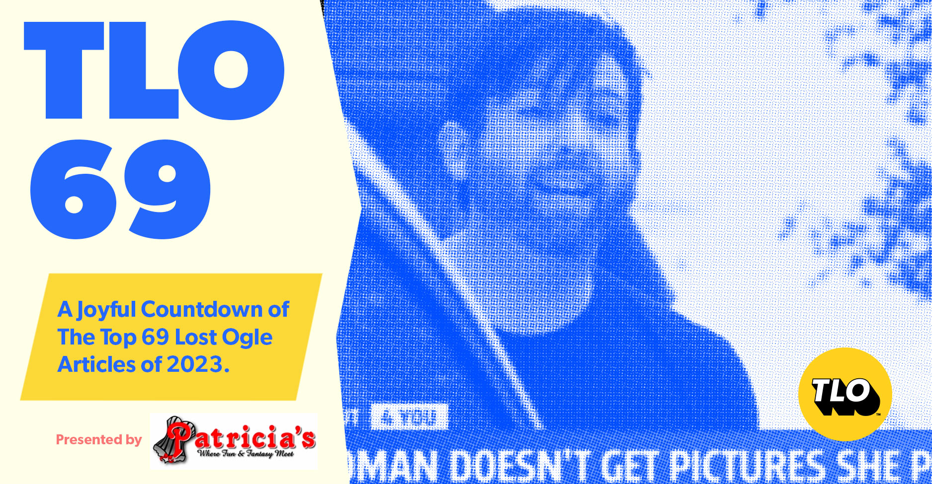 Top 69 TLO Articles of 2023 (Part 3) - The Lost Ogle
