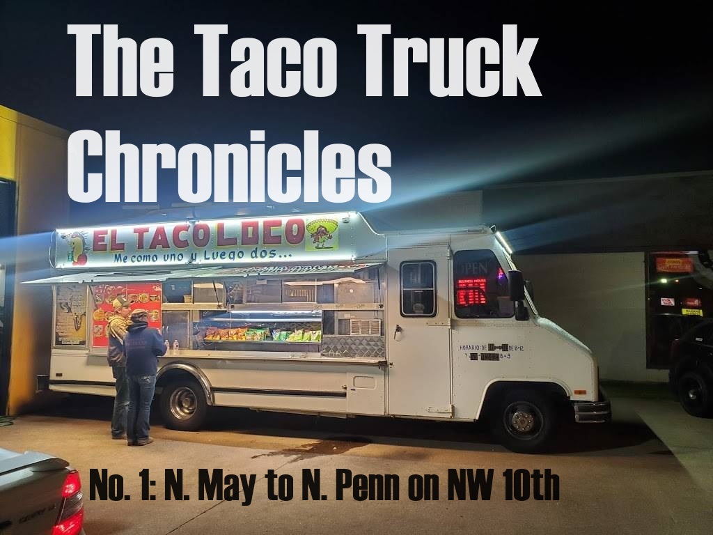 The Taco Truck Chronicles: The NW 10th Mile - The Lost Ogle